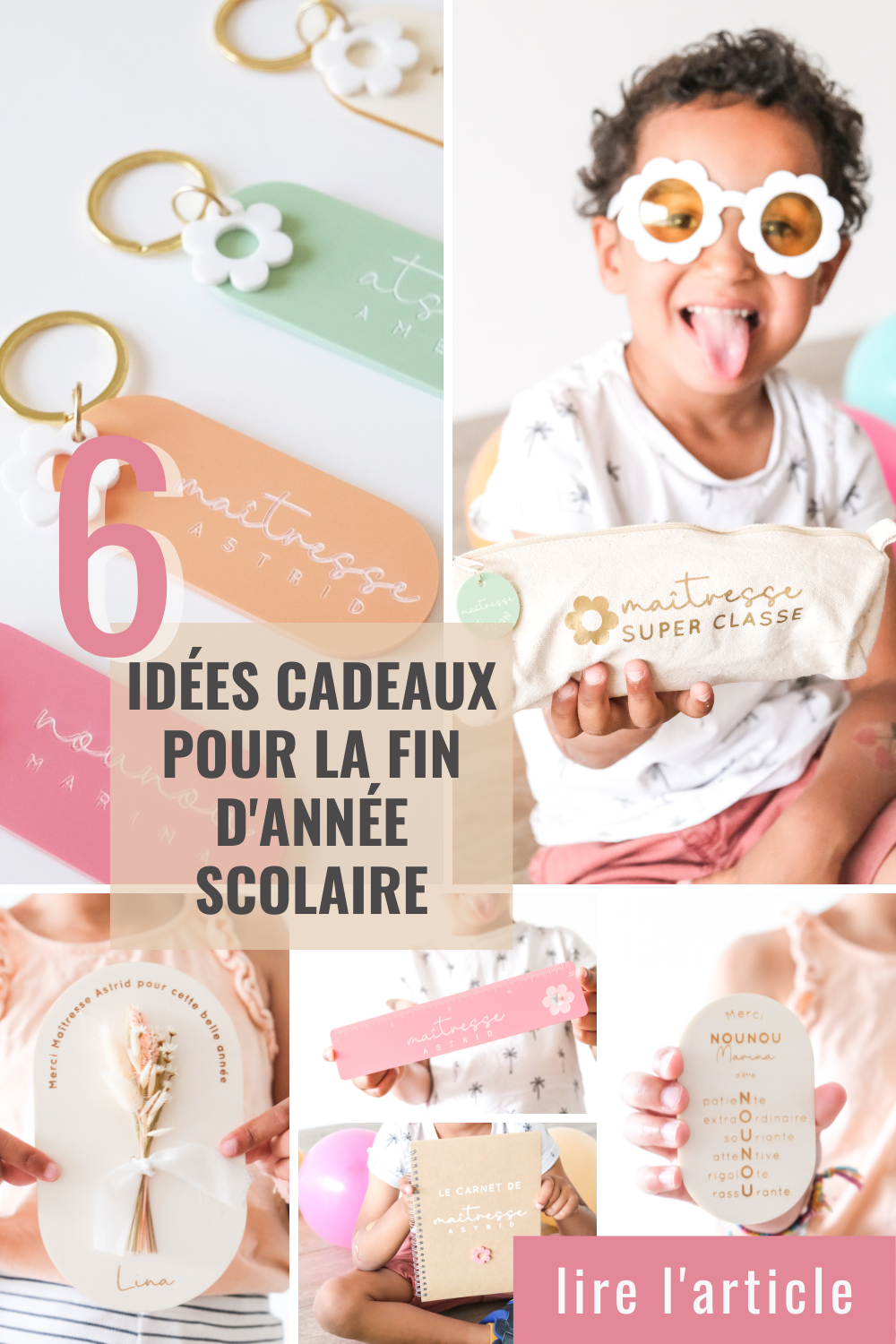 6 idées cadeaux pour la fin d’année scolaire